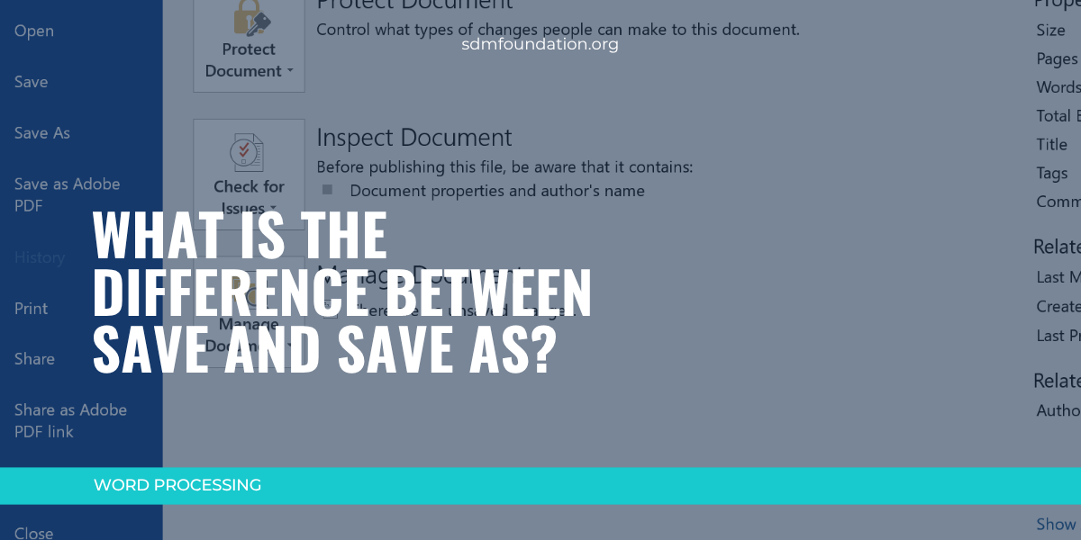 What is the difference between Save and Save As? - SDM Foundation