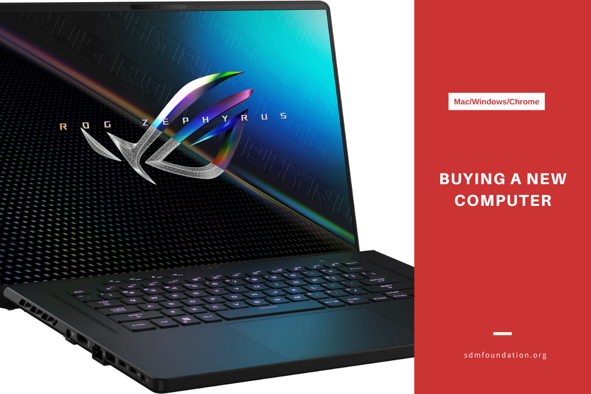 Buying a New Computer - SDM Foundation