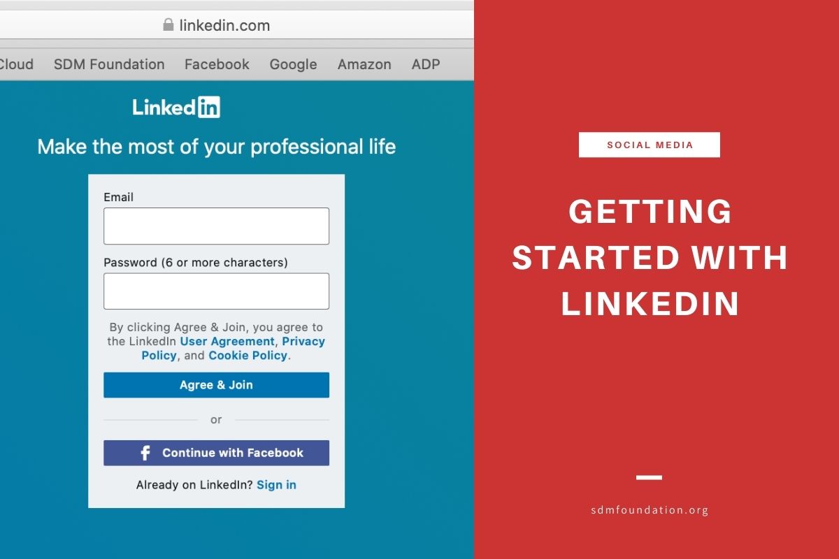 How to Get Started With LinkedIn and be Ready to Job Hunt - SDM Foundation