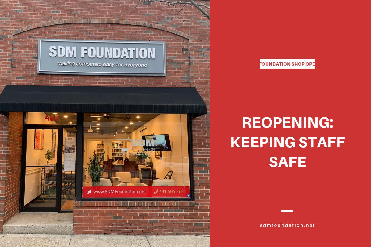 Reopening: Keeping Staff Safe - SDM Foundation