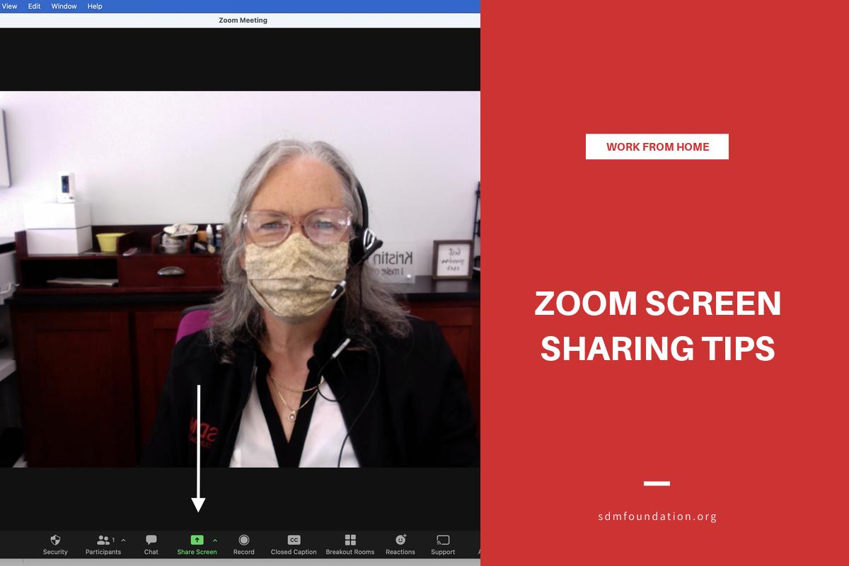Zoom: Screen Sharing Tips - SDM Foundation