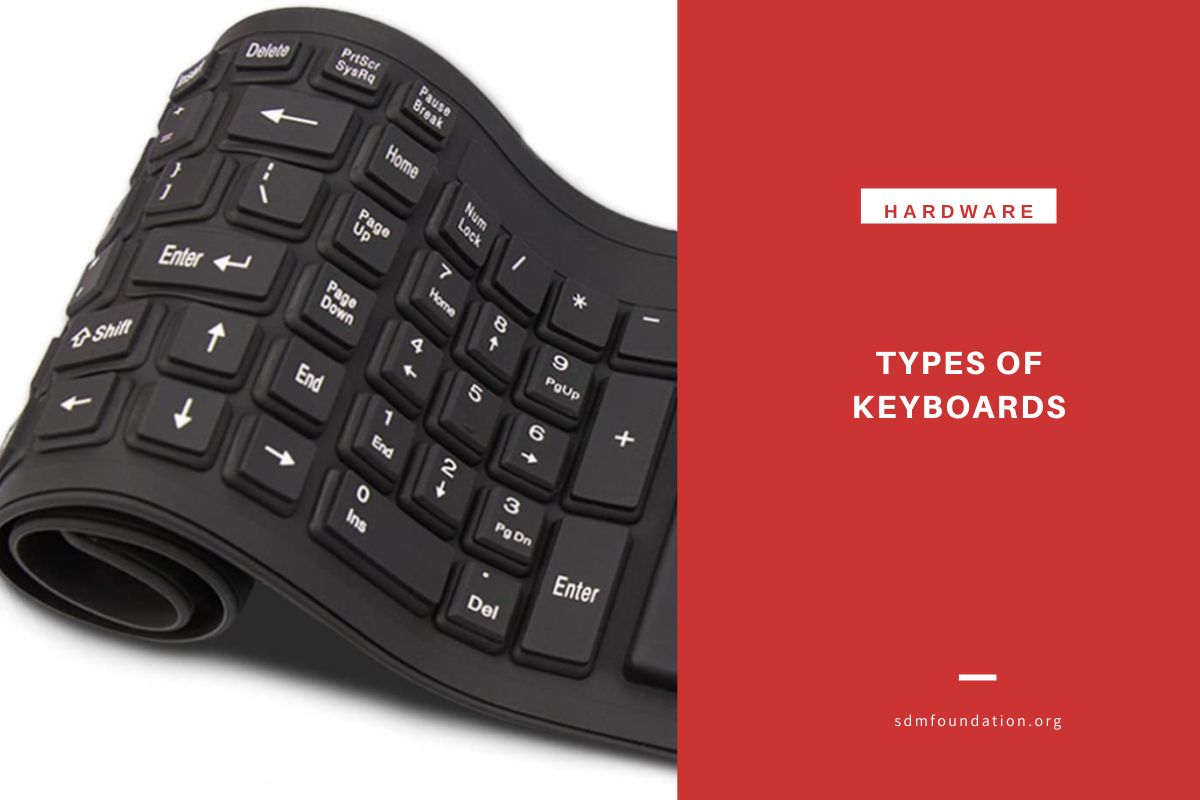 Popular Types of Keyboards Explained - SDM Foundation