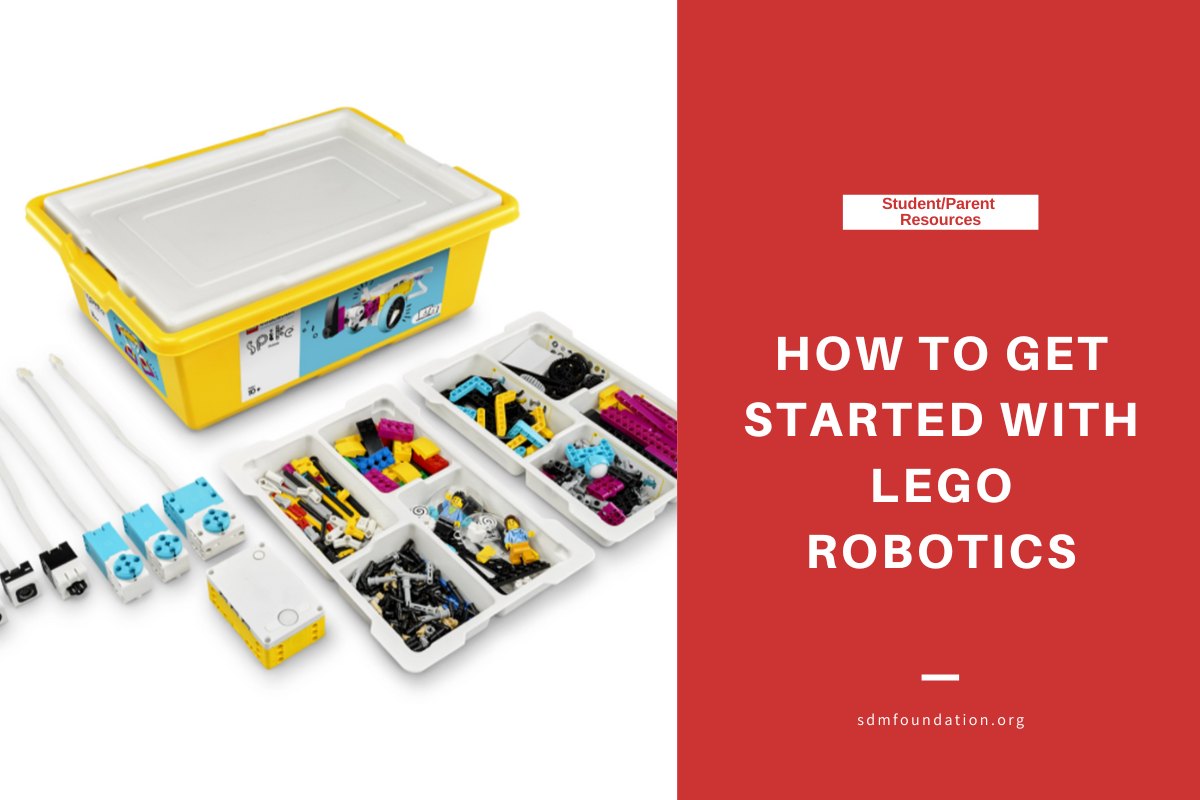 How to get started with Lego Robotics - SDM Foundation